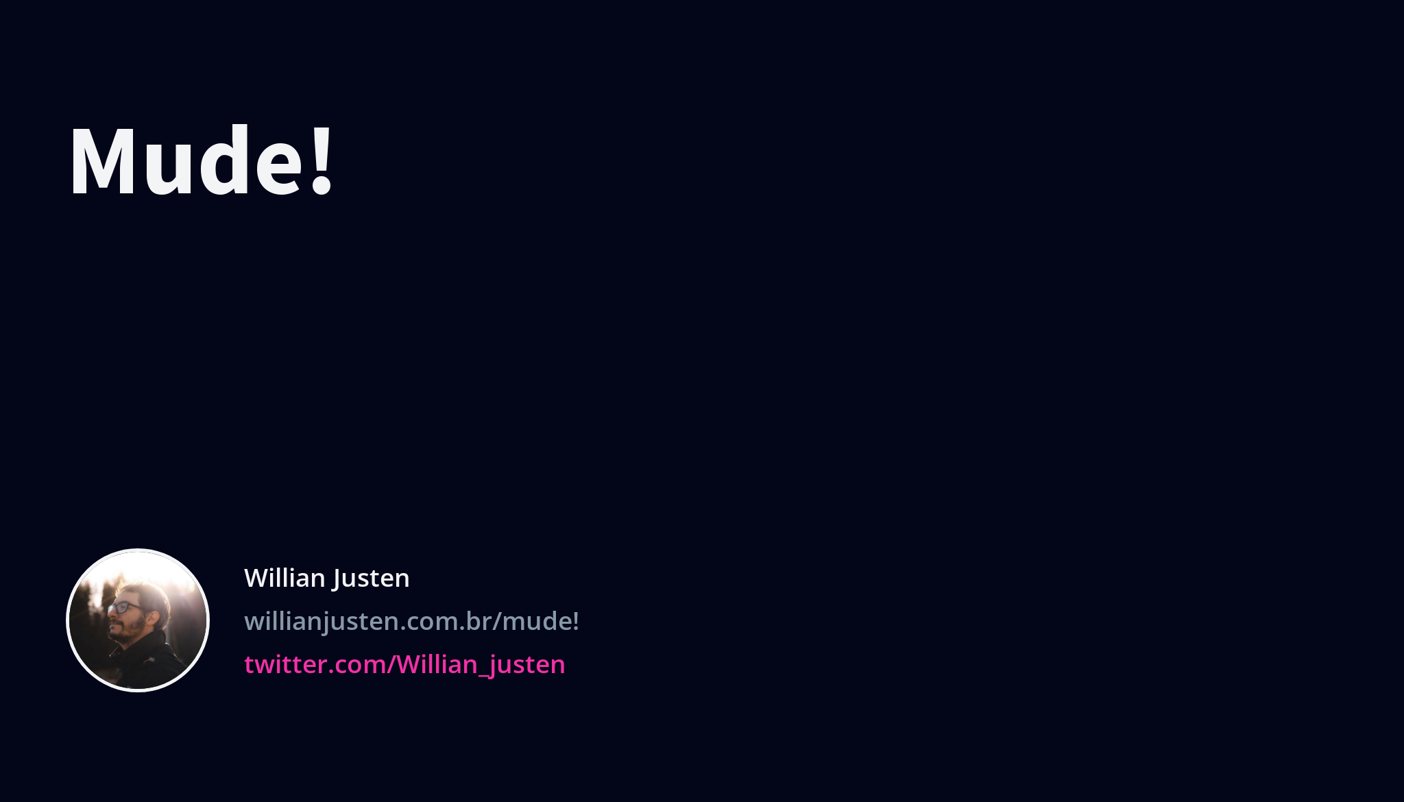 Mude! - Willian Justen